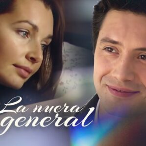 La nuera del general | Películas Completas en Español Latino - ANG-Nollymove