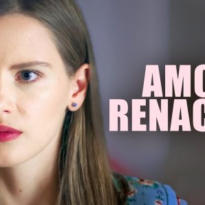 Amor Renacido | Pelicula Completa En Español Latino - ANG-Nollymove