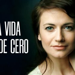 La vida desde cero | Película Completa en Español Latino - ANG-Nollymove